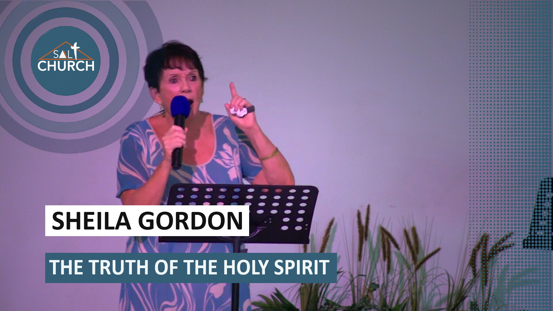 The Truth of The Holy Spirit: 4th September 2022 - Salt Church, Spain