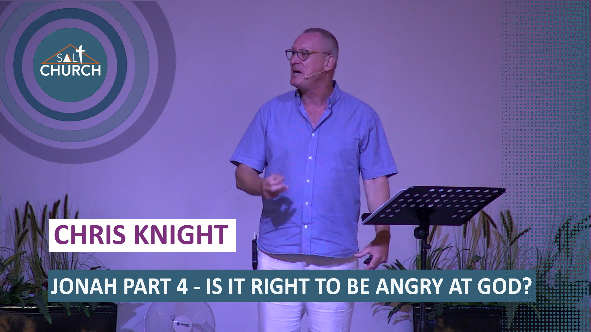 Jonah Part 4 - Is it right to be angry at God?: 16th October 2022 ...